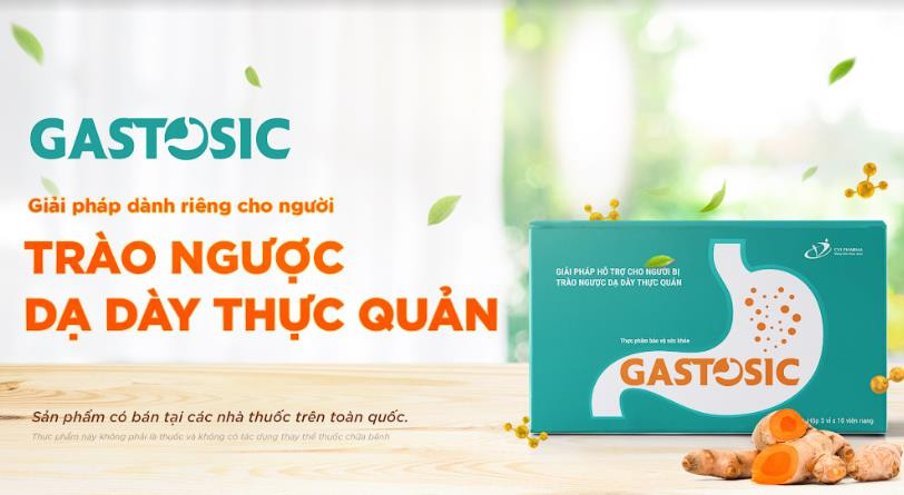 Trào ngược dạ dày thực quản uống Gastosic bao lâu có hiệu quả?
