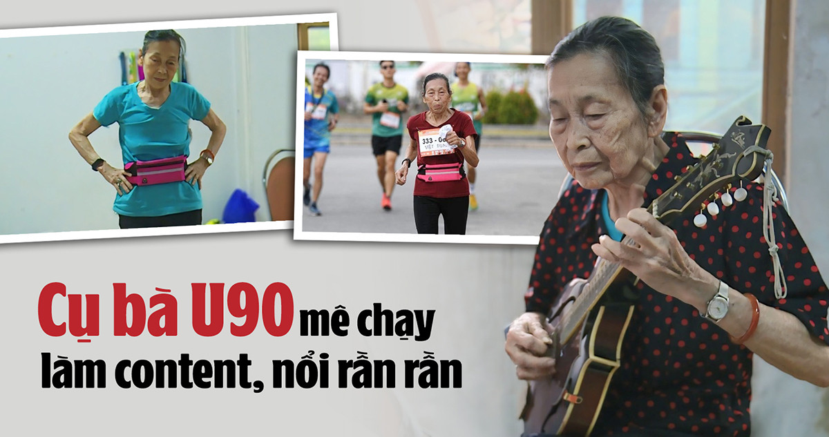 Cụ bà U90 mê chạy, làm content, nổi rần rần